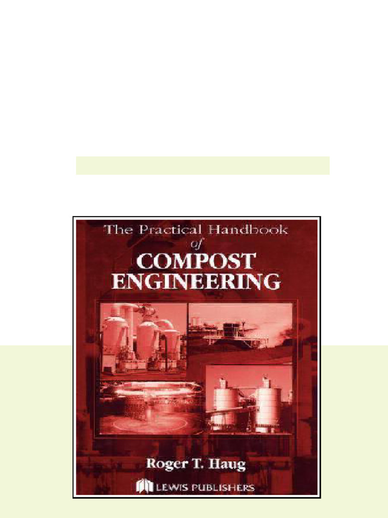 The Practical Handbook Of Compost Engineering First Edition Roger Tim ...