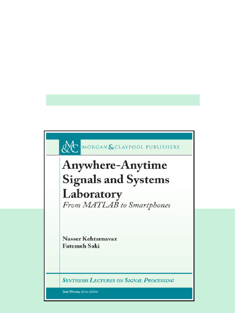 Anywhereanytime Signals And Systems Laboratory From Matlab To ...