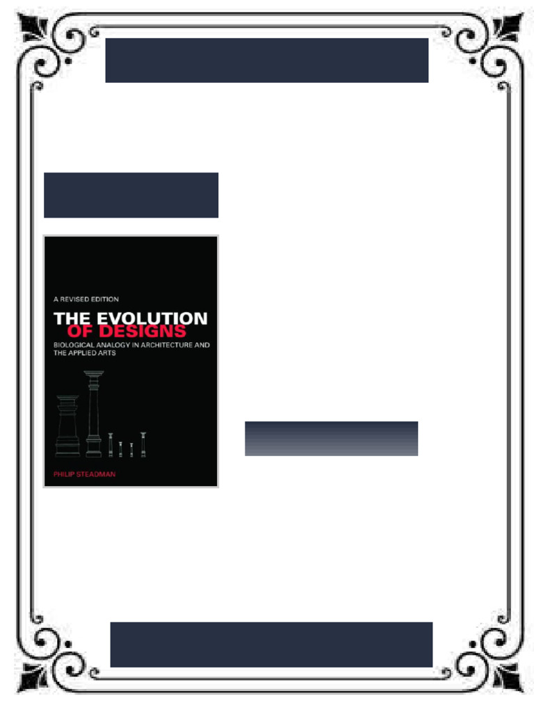 The Evolution of Designs Biological Analogy in Architecture and the ...