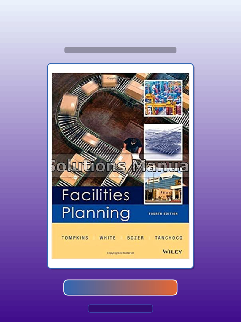 Facilities Planning 4th Edition Tompkins Test Bank | PDF | Libraries ...