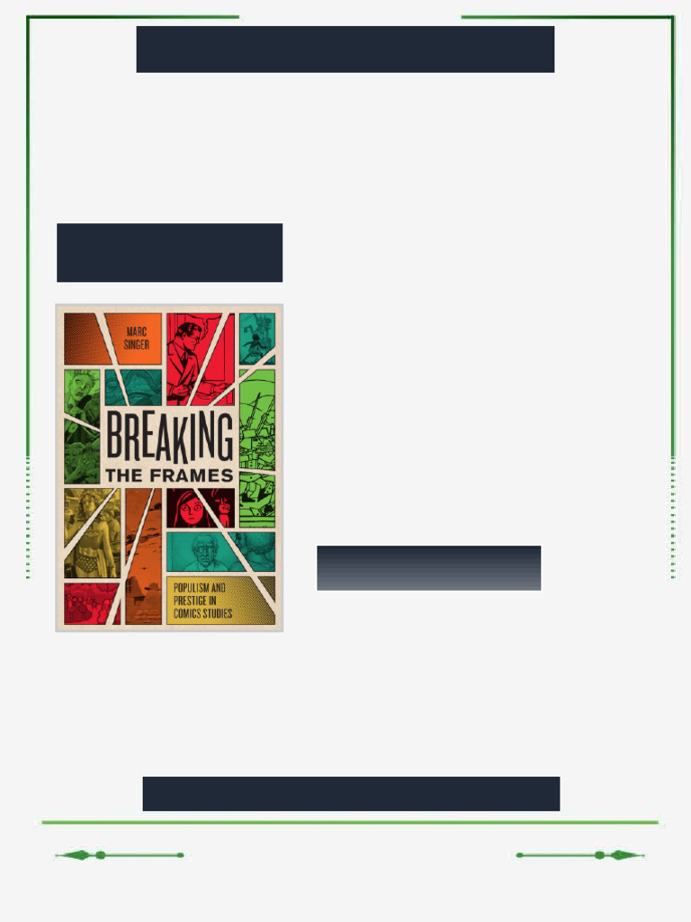 Breaking the Frames Populism and Prestige in Comics Studies 1st Edition ...