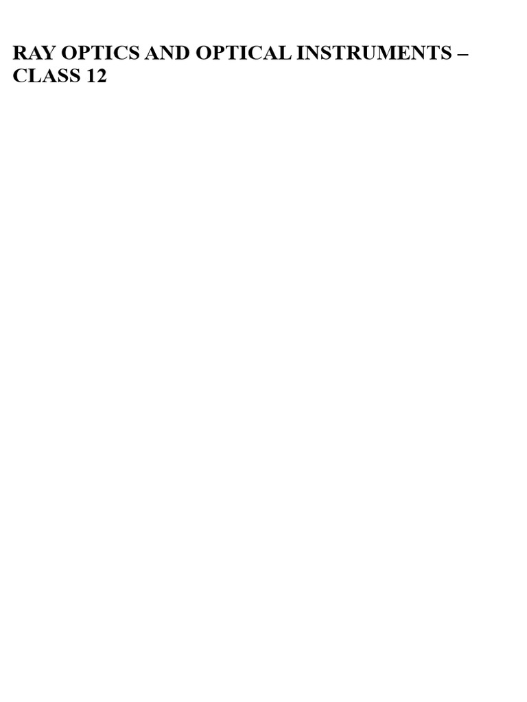 Ray Optics and Optical Instruments | PDF | Optics | Applied And ...