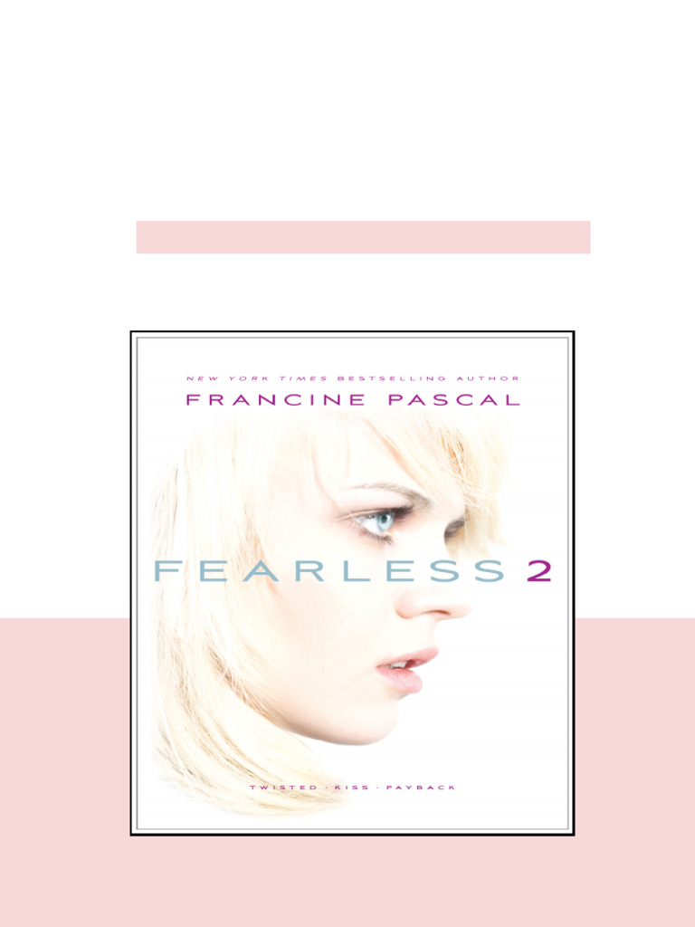 Fearless 2 Pascal Francine all chapters available | PDF