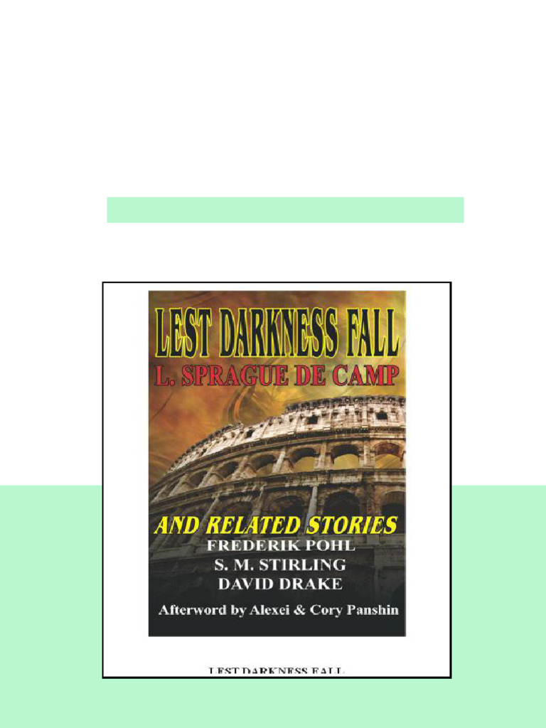 Lest Darkness Fall And Related Stories L Sprague De Camp Frederik Pohl ...