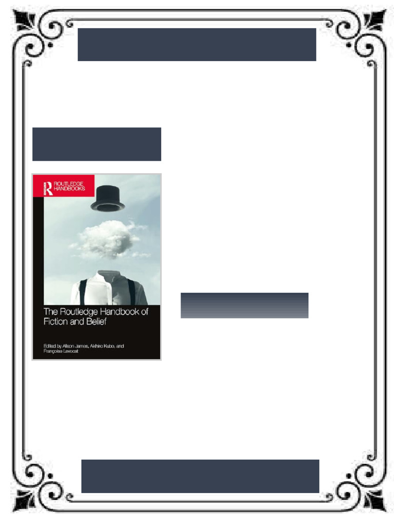 The Routledge Handbook of Fiction and Belief 1st Edition Alison James ...