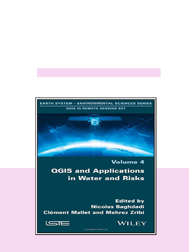 Qgis And Applications In Water And Risks 1st Edition Nicolas Baghdadi ...