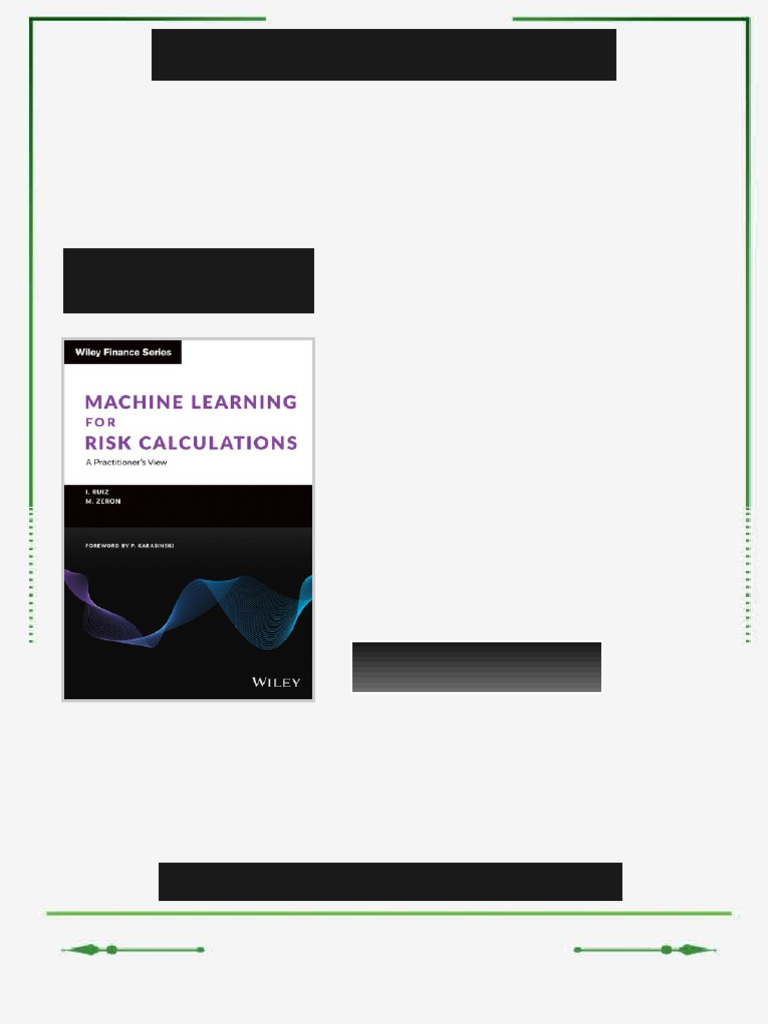 Machine Learning for Risk Calculations: A Practitioner's View (The ...