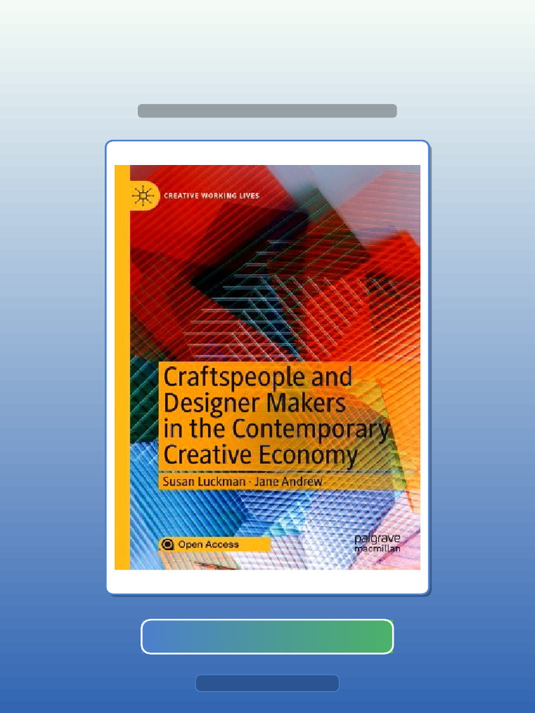 Test Bank for Craftspeople and Designer Makes in the Contemporary ...