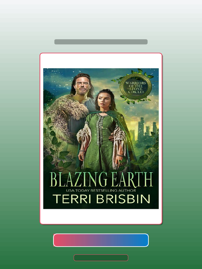 Test Bank for Blazing Earth Warrios of the Stone Circls Book 3 Terri ...