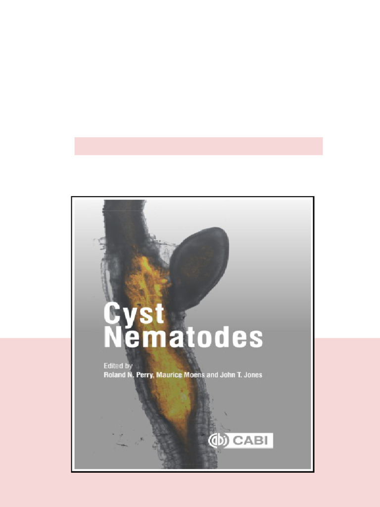 Cyst Nematodes Jones John T Moens Maurice Perry Roland N latest pdf ...