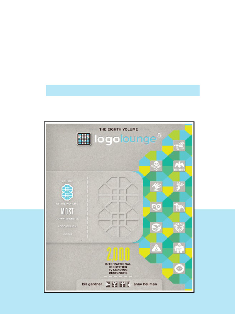Logolounge 8 2000 International Identities By Leading Designers Bill ...