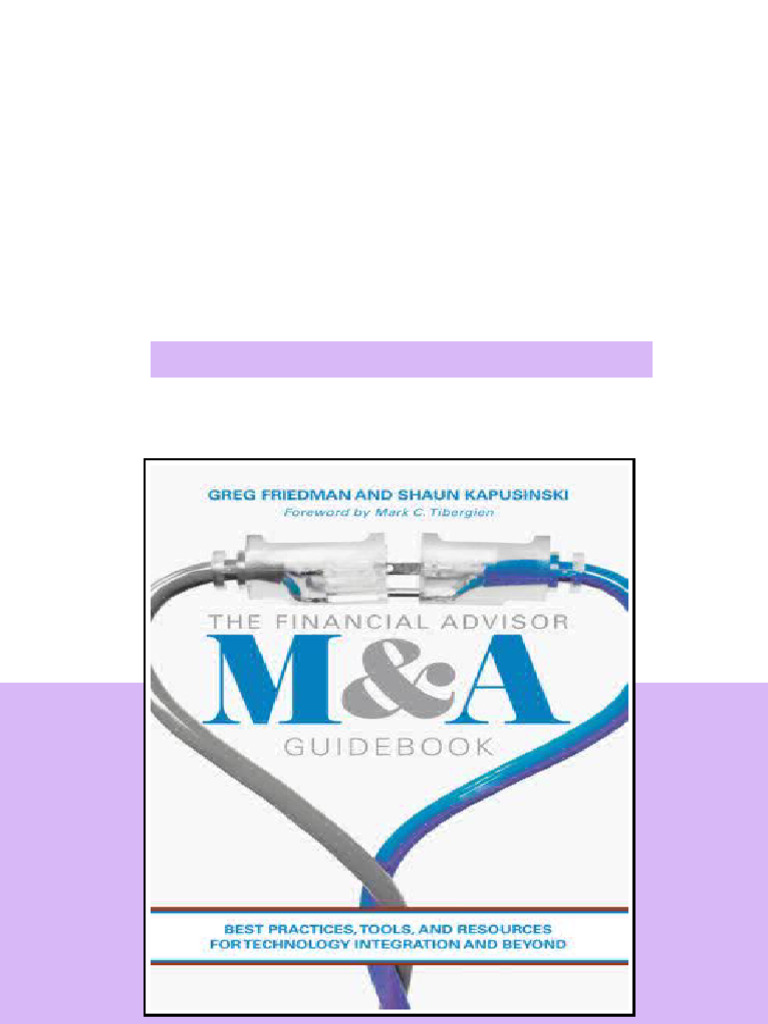 The Financial Advisor Ma Guidebook Best Practices Tools And Resources For Technology Integration ...