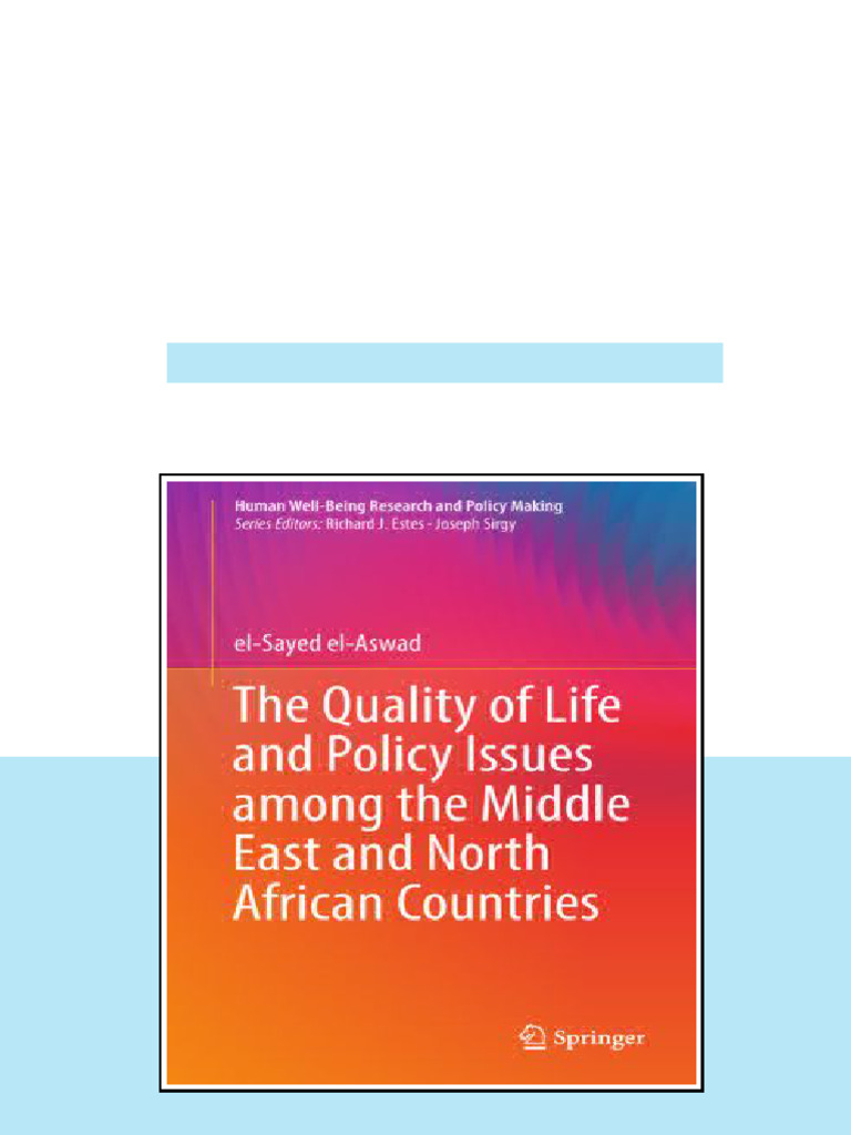 The Quality Of Life And Policy Issues Among The Middle East And North ...