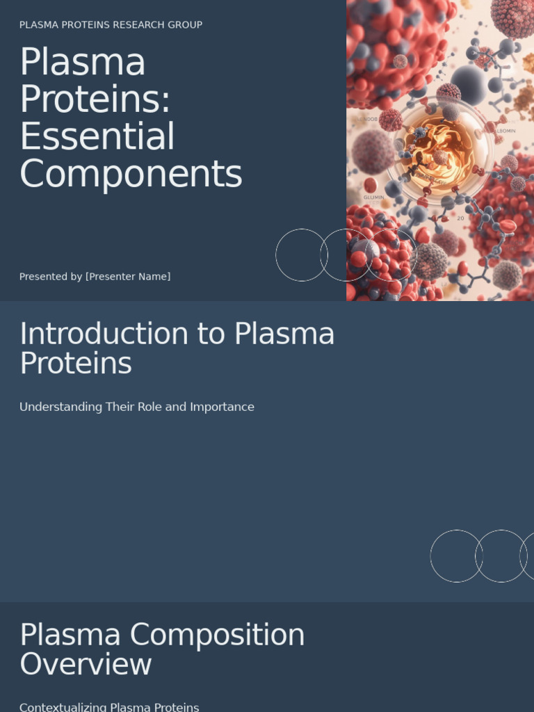 Presentation - Plasma Proteins Essential Components - 20251225 - 164048 ...