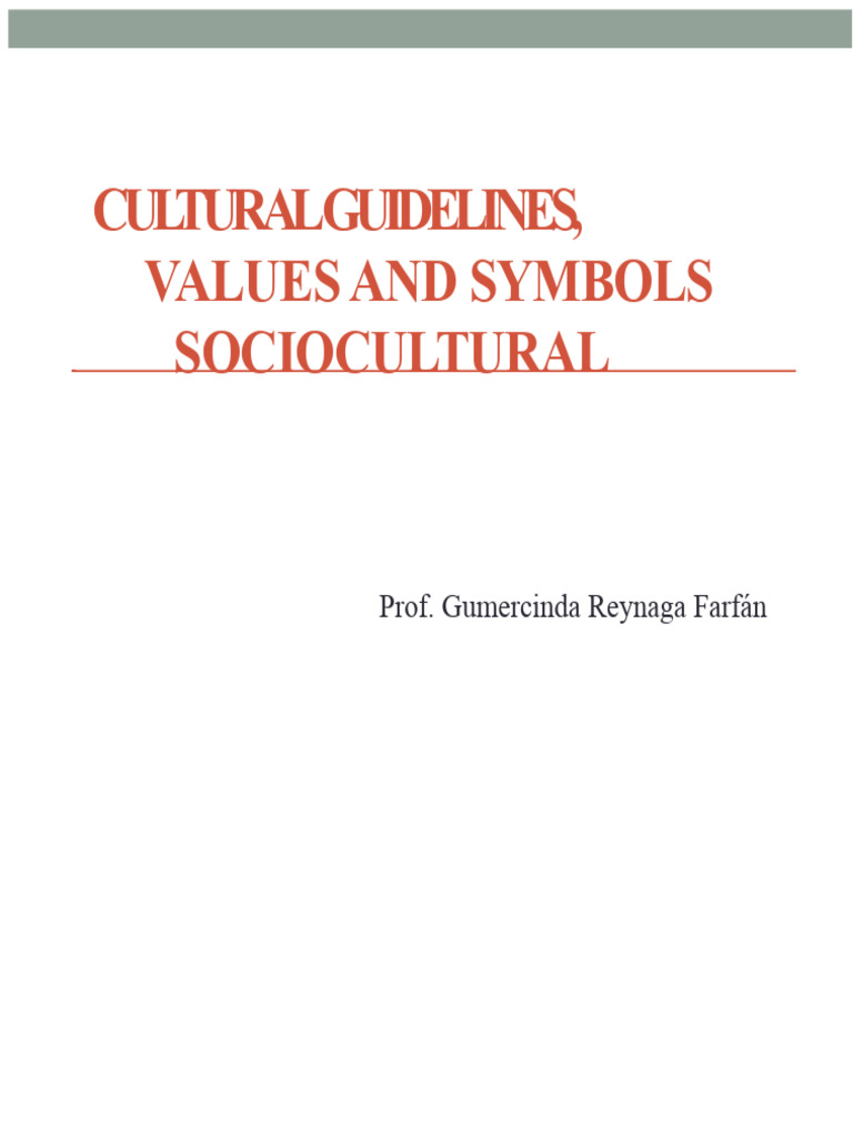 CULTURAL GUIDELINES, VALUES, AND SOCIOCULTURAL SYMBOLS | PDF | Value ...