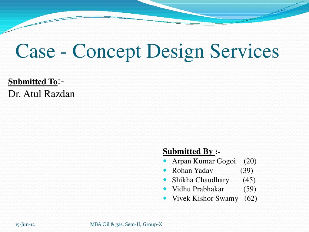 Case - Concept Design Services: Dr. Atul Razdan | PDF | Master Of ...