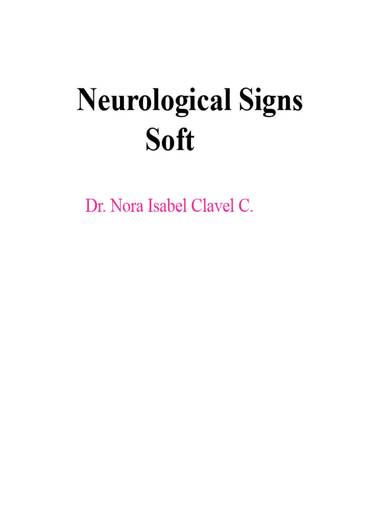 Soft Neurological Signs | PDF | Neurology | Brain
