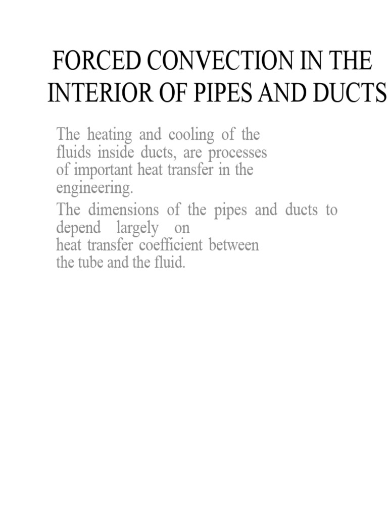 Forced Convection Inside Tubes and | PDF | Reynolds Number | Heat Transfer