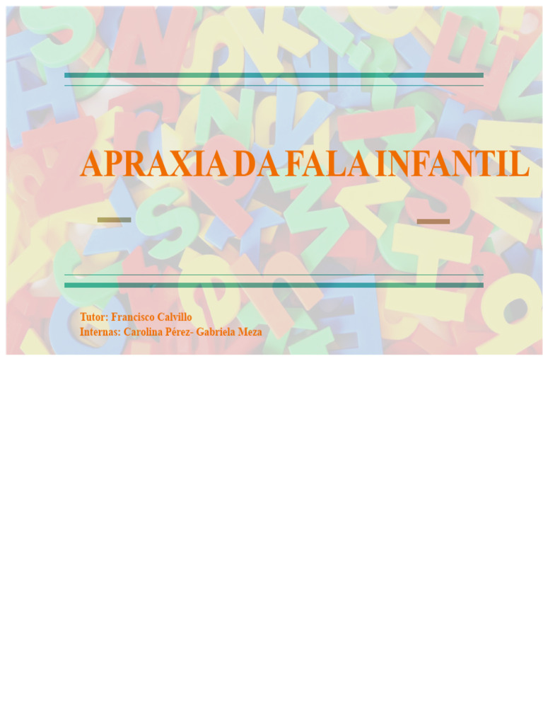 APRASIA DA FALA INFANTIL | PDF | Músculo | Cérebro