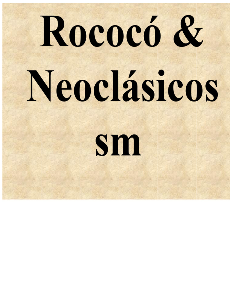 PPT-Rococó y Neoclasicismo | PDF | Pinturas | Las artes