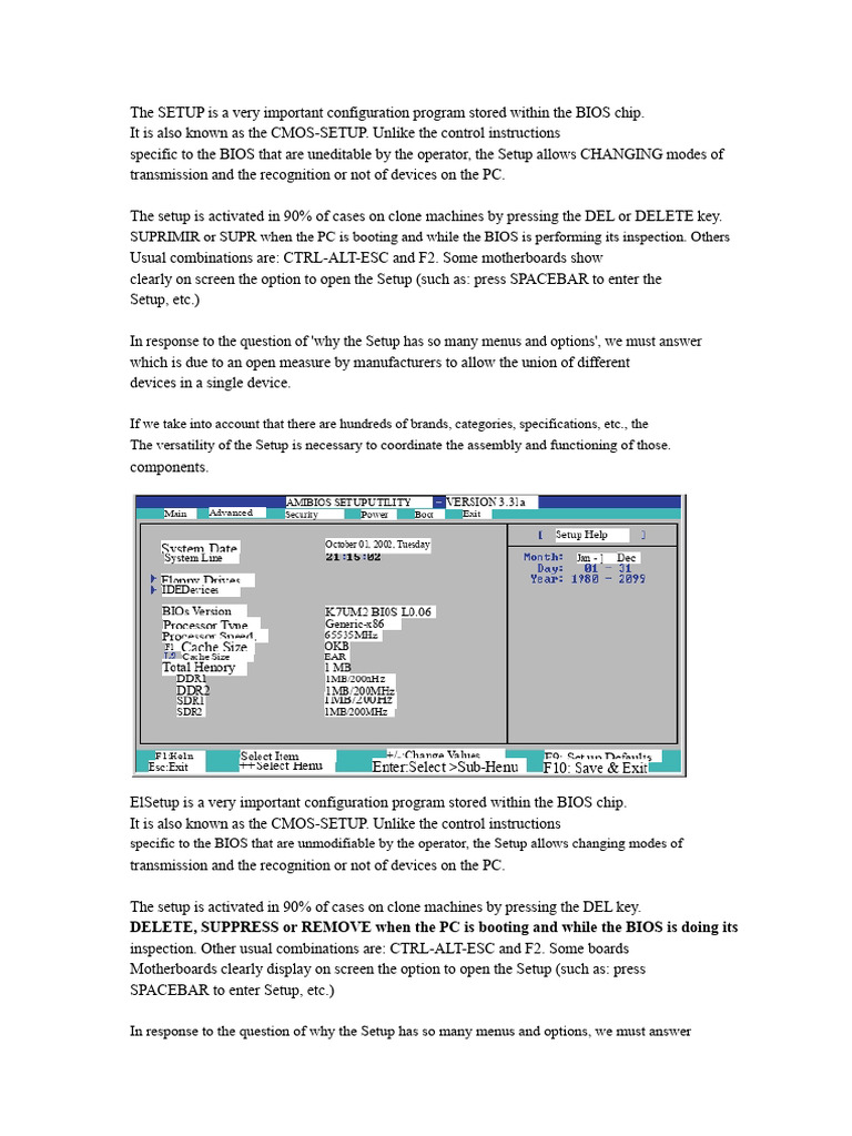 The SETUP is a very important configuration program recorded within the ...
