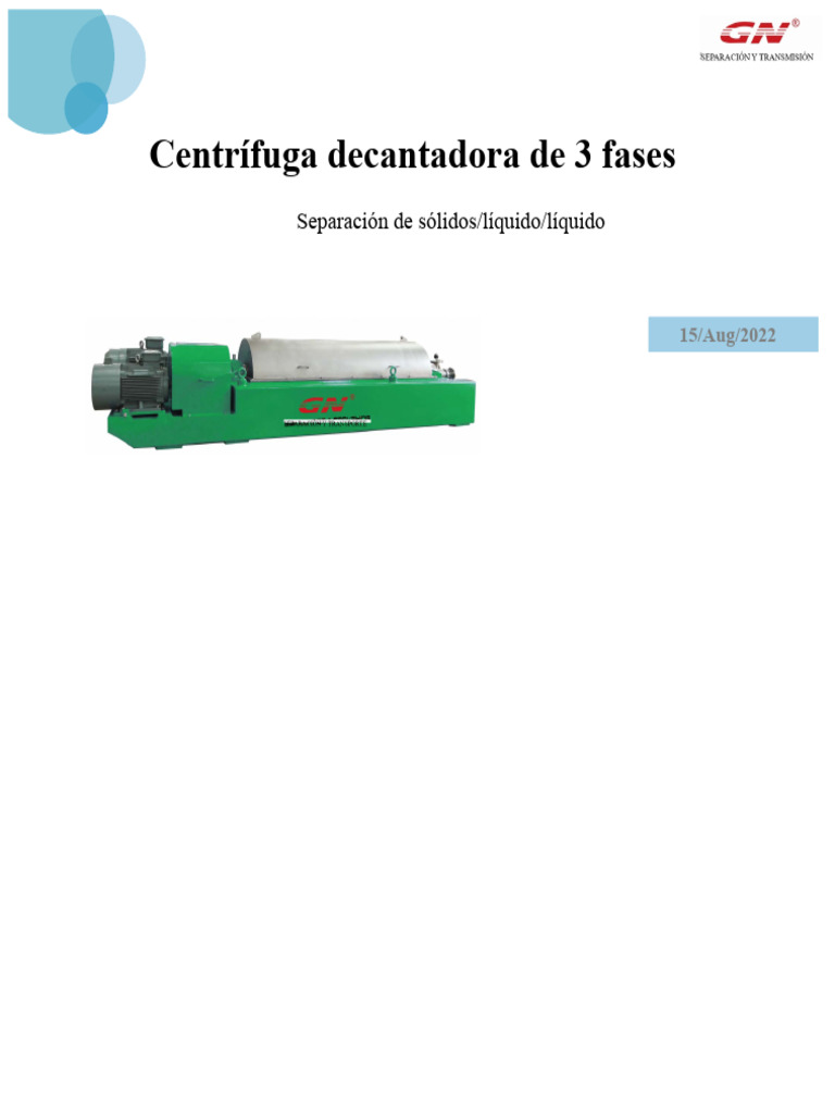 Centrífuga Decantadora de 3 Fases | PDF | Centrífugo | Rodamiento ...