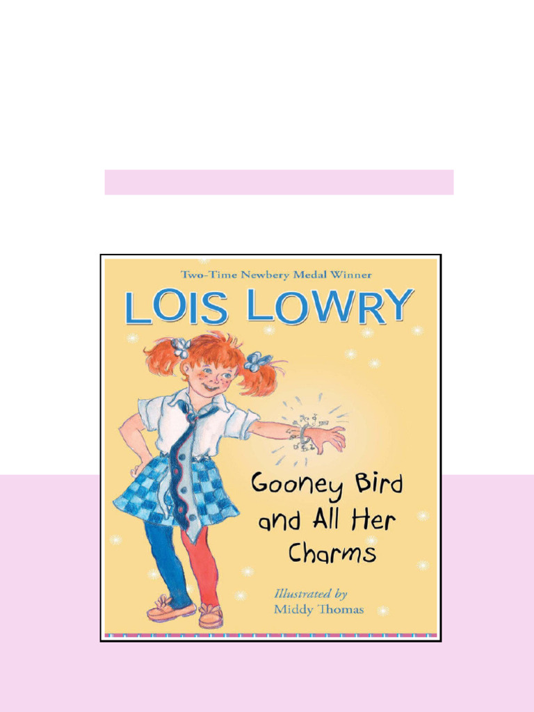 Gooney Bird And All Her Charms Lowry Lois available all format | PDF