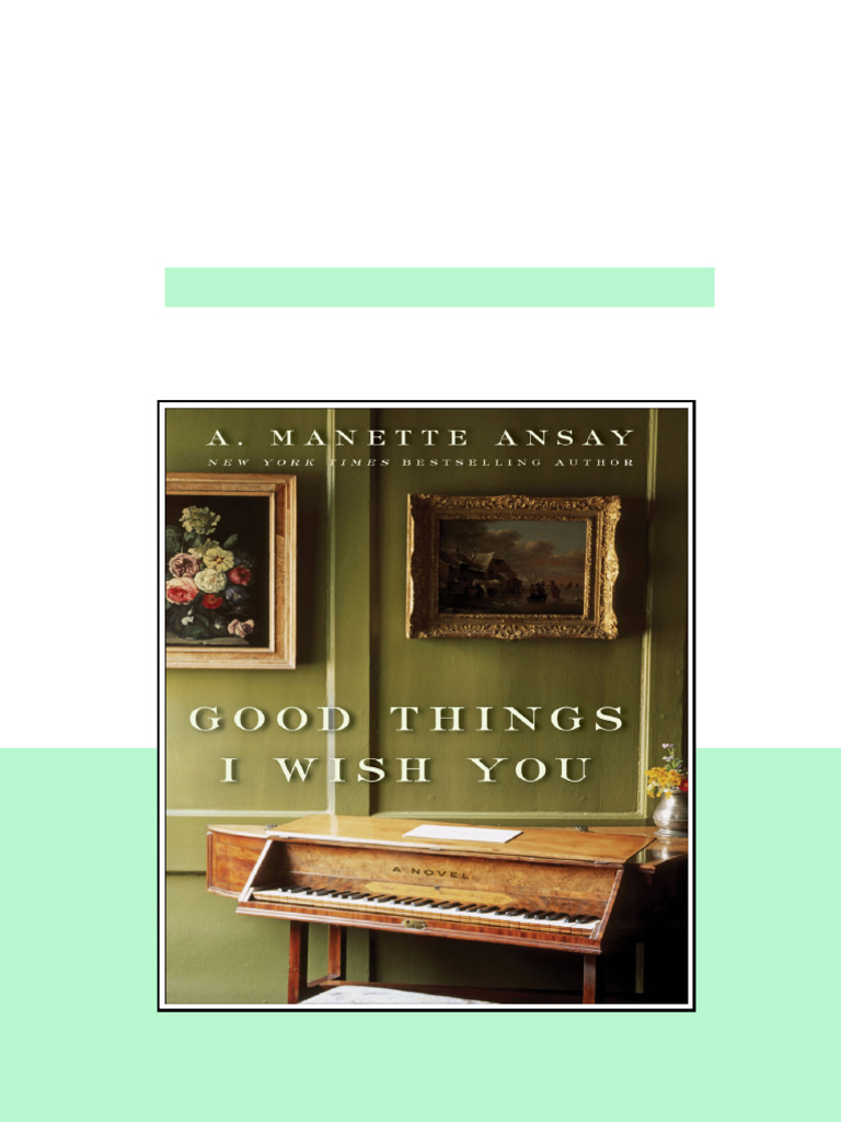 Good Things I Wish You Ansay A Manette No Waiting Time | PDF