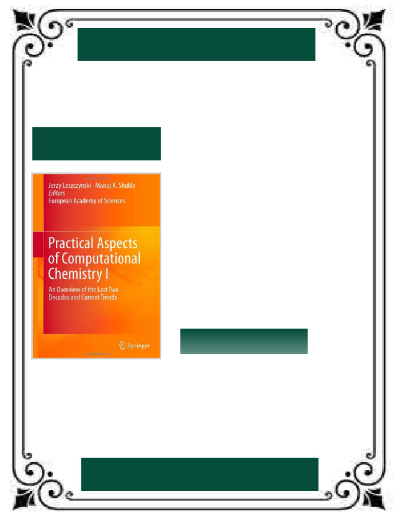 Practical Aspects of Computational Chemistry I An Overview of the Last ...