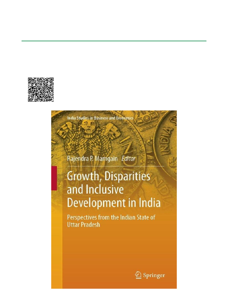 Growth, Disparities and Inclusive Development in India: Perspectives ...
