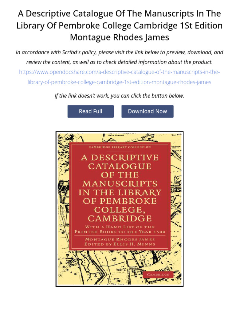 A Descriptive Catalogue of the Manuscripts in the Library of Pembroke ...