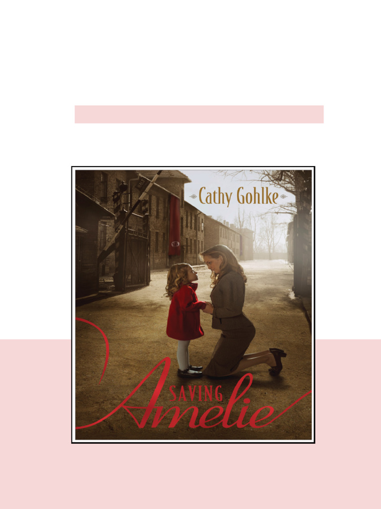 Saving Amelie Gohlke Cathy Ready to Read | PDF