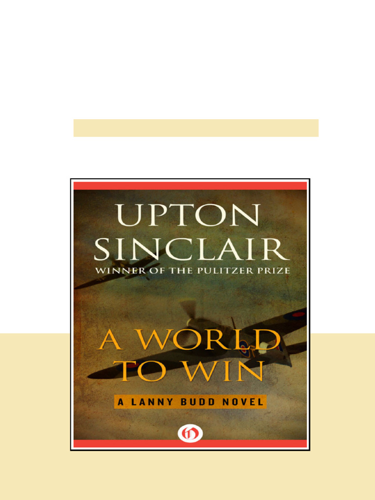 A World To Win Sinclair Upton sample | PDF