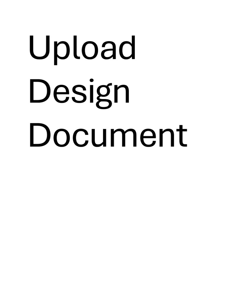 Upload Design Document | PDF