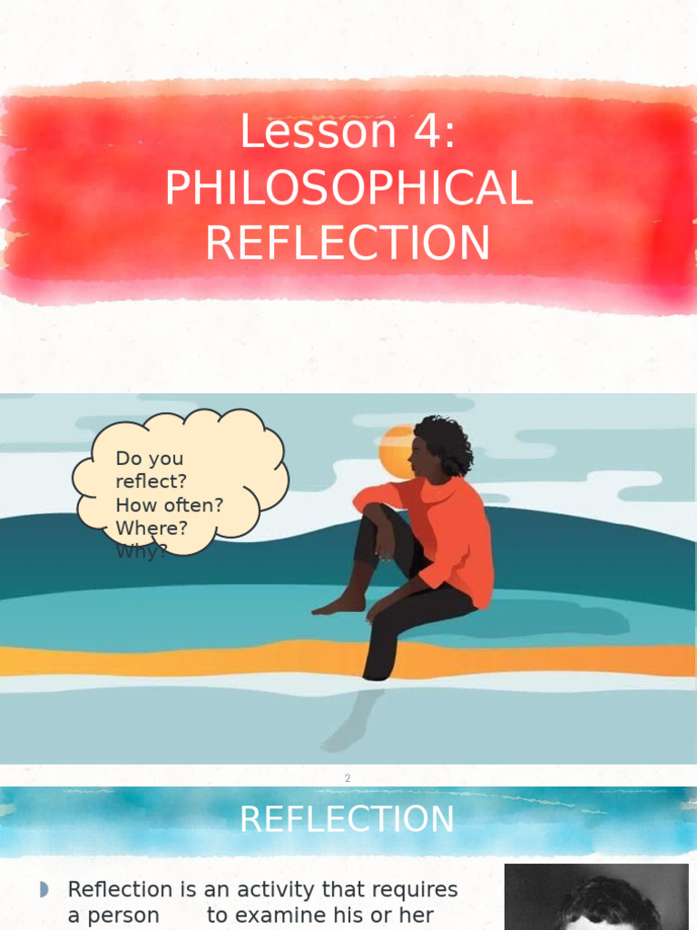 Understanding Philosophical Reflection | PDF | Thought | Feeling