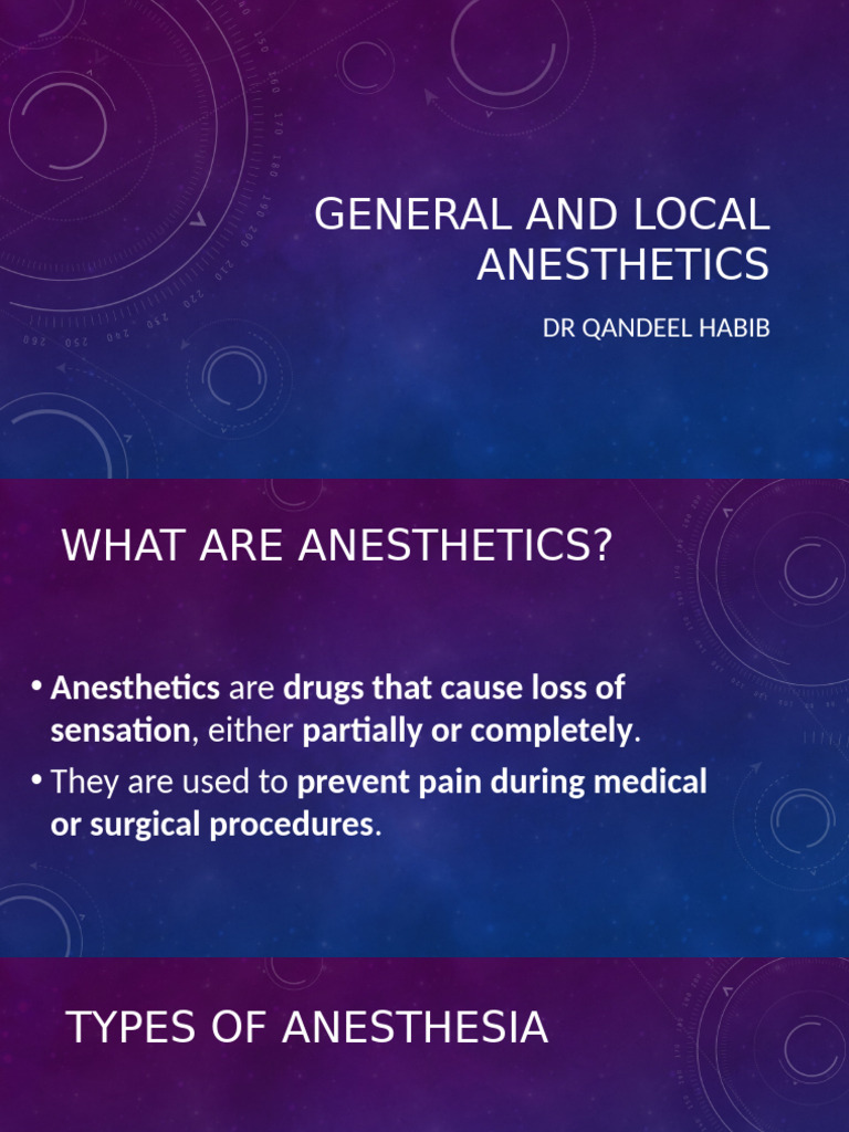 Lecture 4 General and Local Anesthetics | PDF | Anesthesia | Medical ...