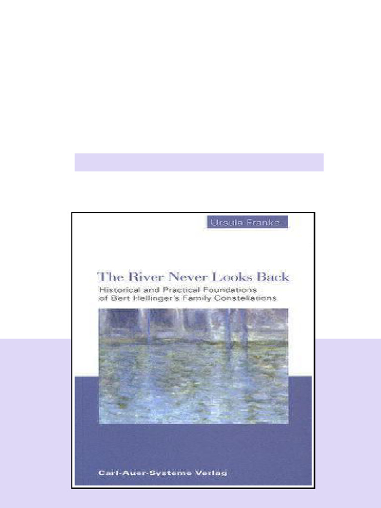 The River Never Looks Back Historical And Practical Foundations Of Bert ...