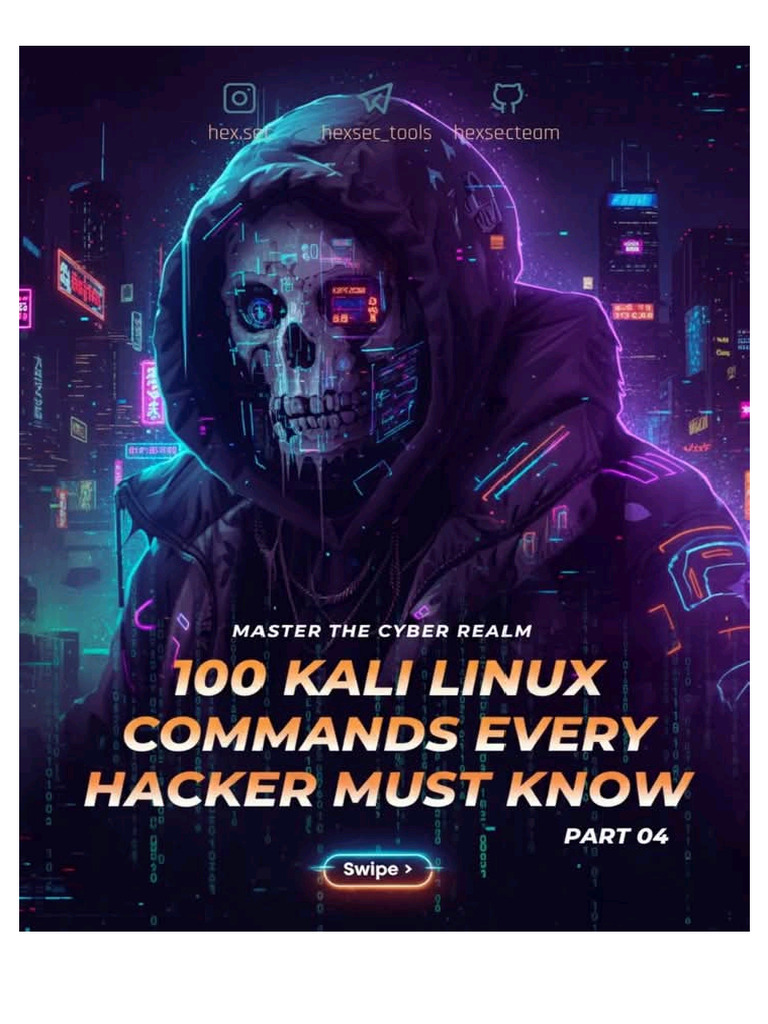 100 Kali Linux Commands Every Hacker Must Know | PDF