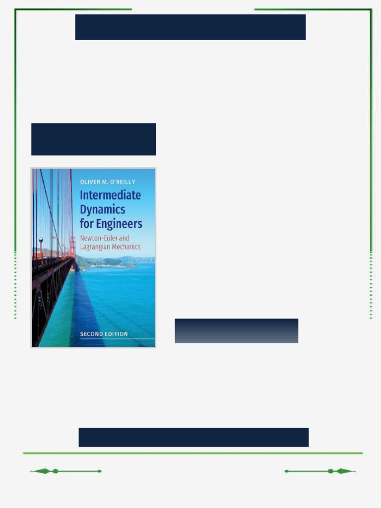 Intermediate dynamics for engineers: Newton-Euler and Lagrangian ...