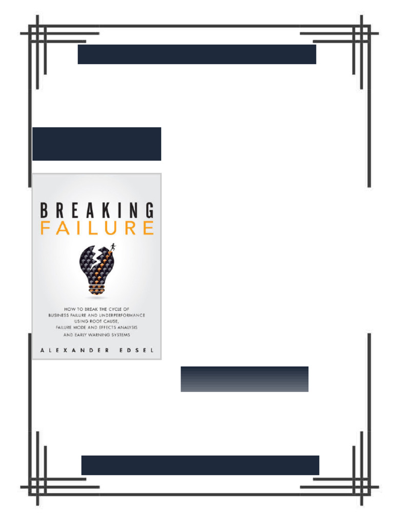 Breaking Failure: How to Break the Cycle of Business Failure and ...
