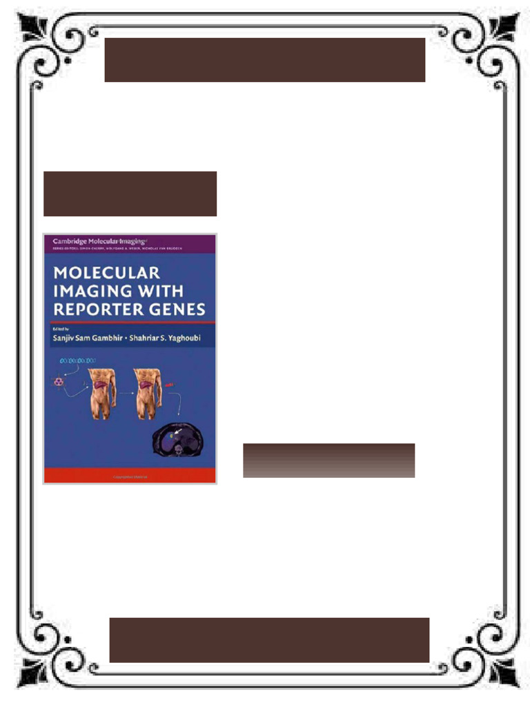 Molecular Imaging with Reporter Genes Cambridge Molecular Imaging ...