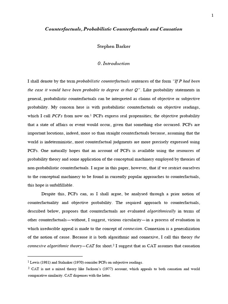 Counterfactuals, Probabilistic Counterfactuals and Causation Stephen ...