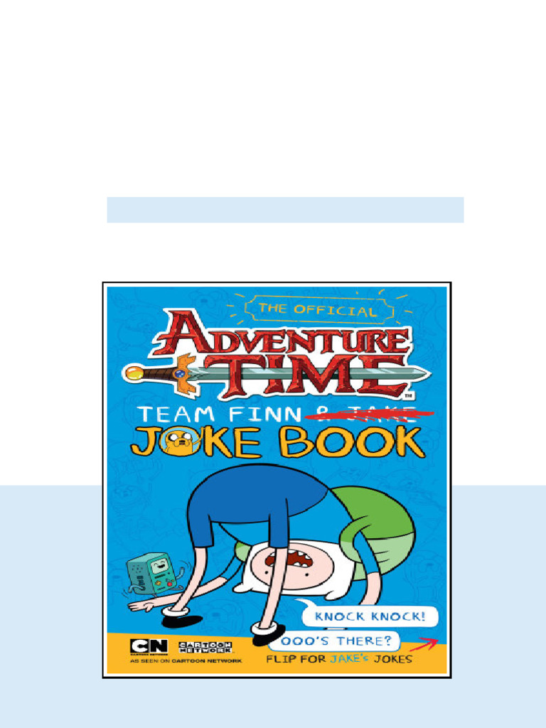 Adventure Time Team Finn Jake Joke Book Time Adventure full | PDF