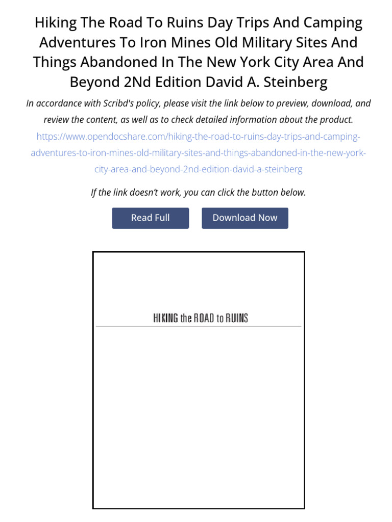 Hiking the road to ruins day trips and camping adventures to iron mines ...