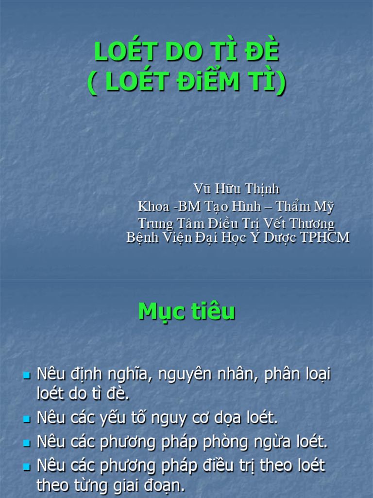 Bài Giảng Loét Tì Đè-Vuhuuthinh-dhck k7!10!2015 | PDF