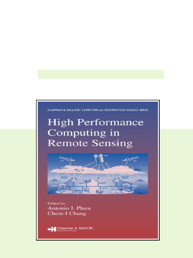 High Performance Computing in Remote Sensing Antonio J. Plaza - ebook ...
