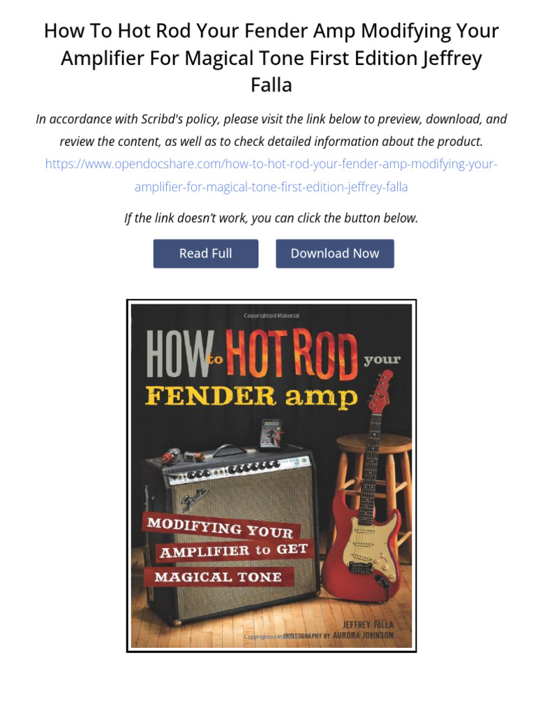 How to Hot Rod Your Fender Amp Modifying your Amplifier for Magical ...