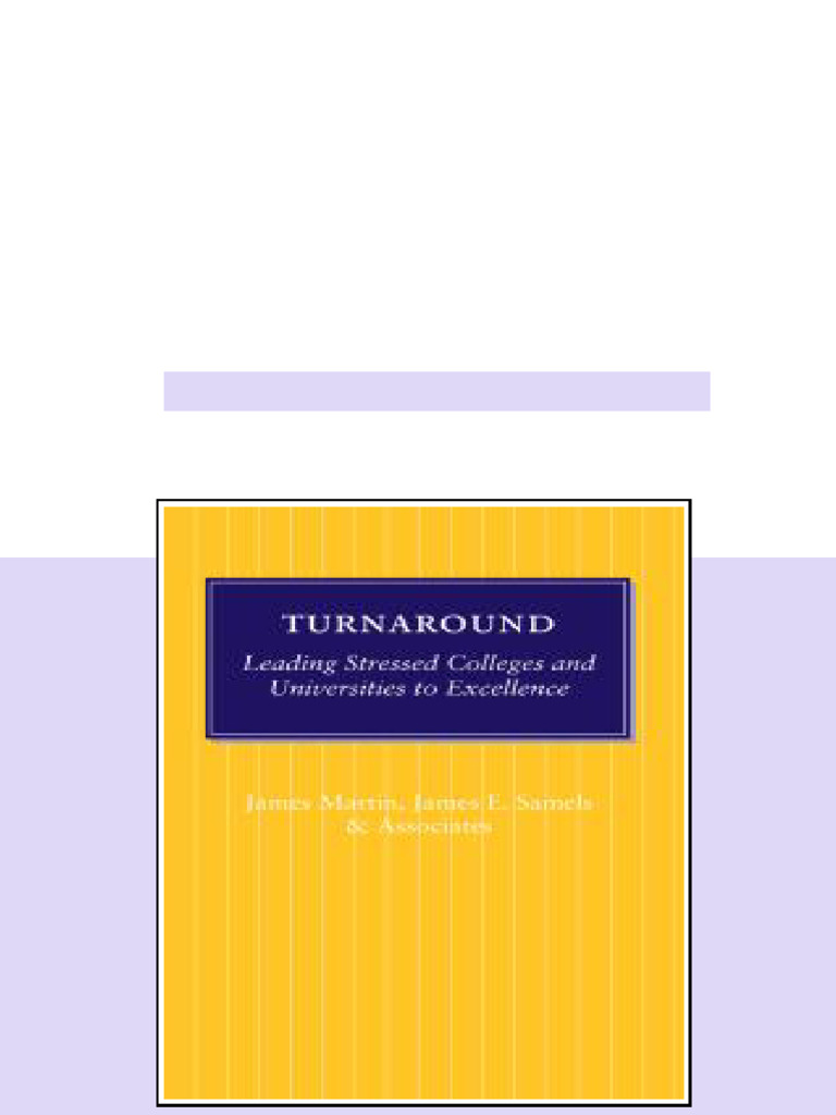 (Ebook) Turnaround : Leading Stressed Colleges and Universities to ...