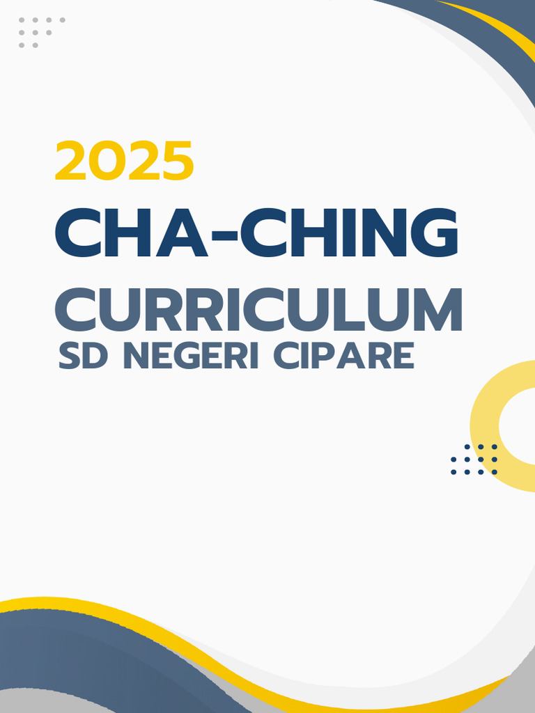 Cha-Ching Curriculum Sesi-3 SDN Cipare_20250930_054704_0000 | PDF