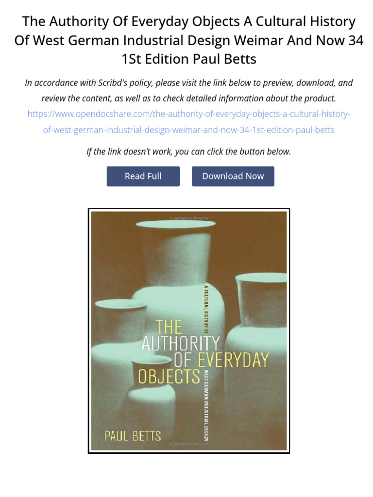 The Authority of Everyday Objects A Cultural History of West German ...